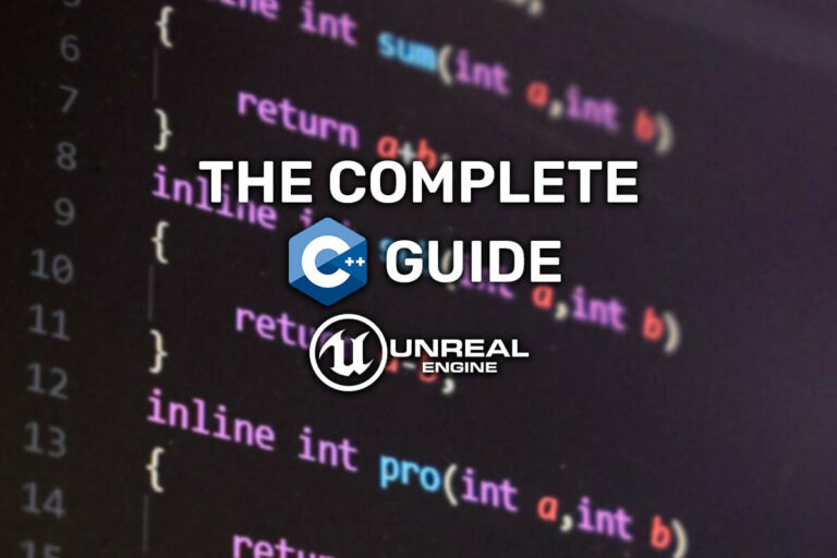The Complete C Guide For Unreal Engine 7615